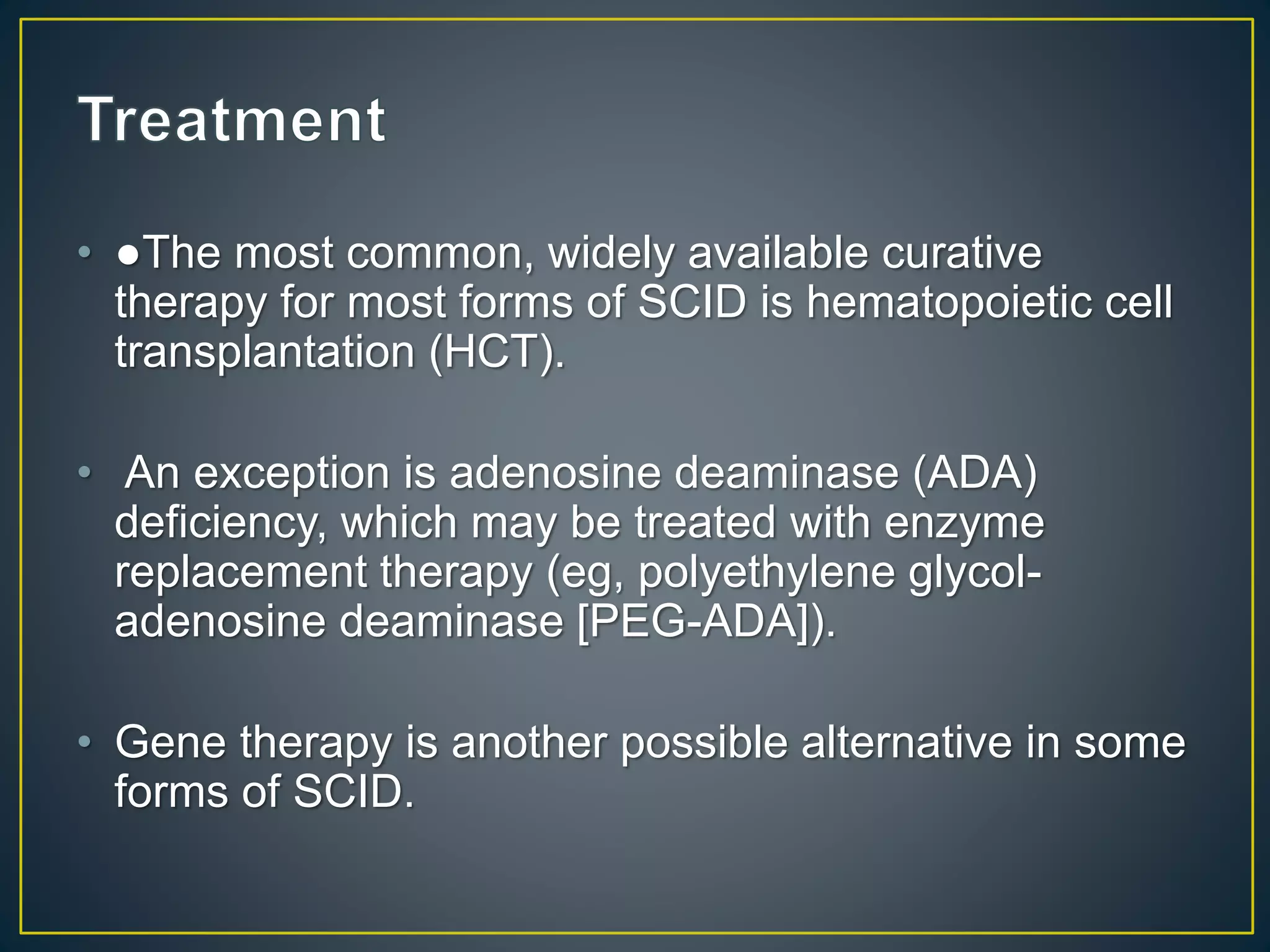 Severe combined immunodeficiency - SCID | PPTX