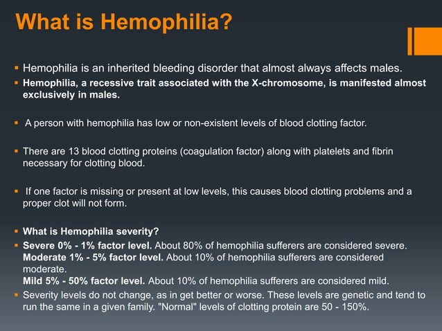 Hemophilia,Clinical Presentation, Types,molecular Basis And Inheritance ...