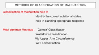 methods to classify malnutrition | PPTX