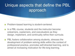 Problem based learning | PPTX | Educational Assessment | Education