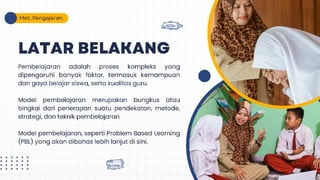Slide Pendidikan (Problem Based Learning | PPT
