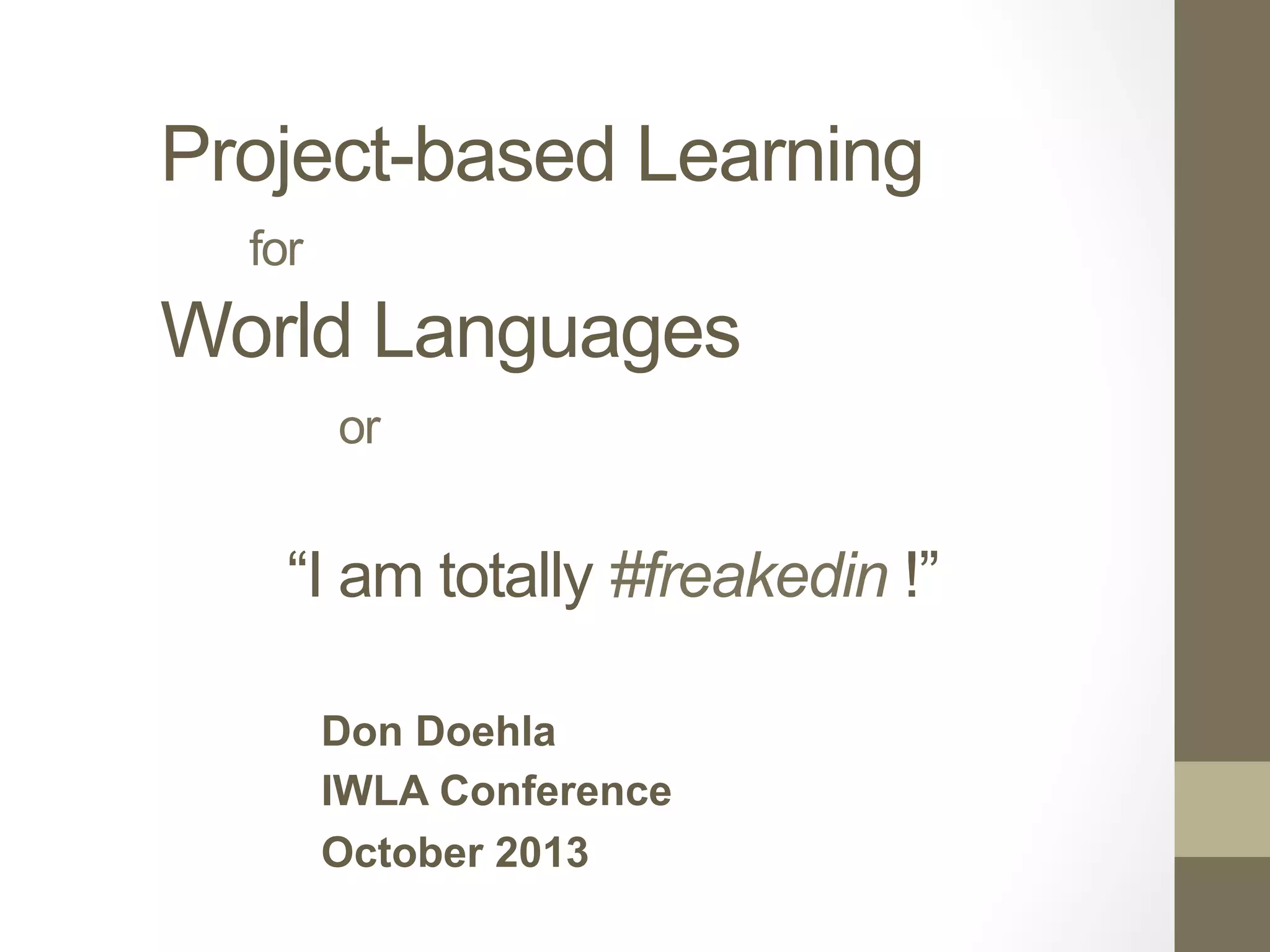 Project-Based Learning for World Languages | PDF | Homework and Study ...