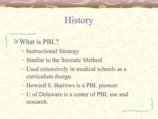 Problem Based Learning - PBL, an introduction | PPT | Educational ...