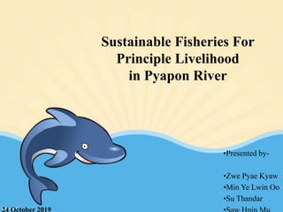 Native Fish Population in Pyapon River | PPT