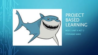 PBL power-point shark week | PPTX