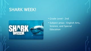 PBL power-point shark week | PPTX