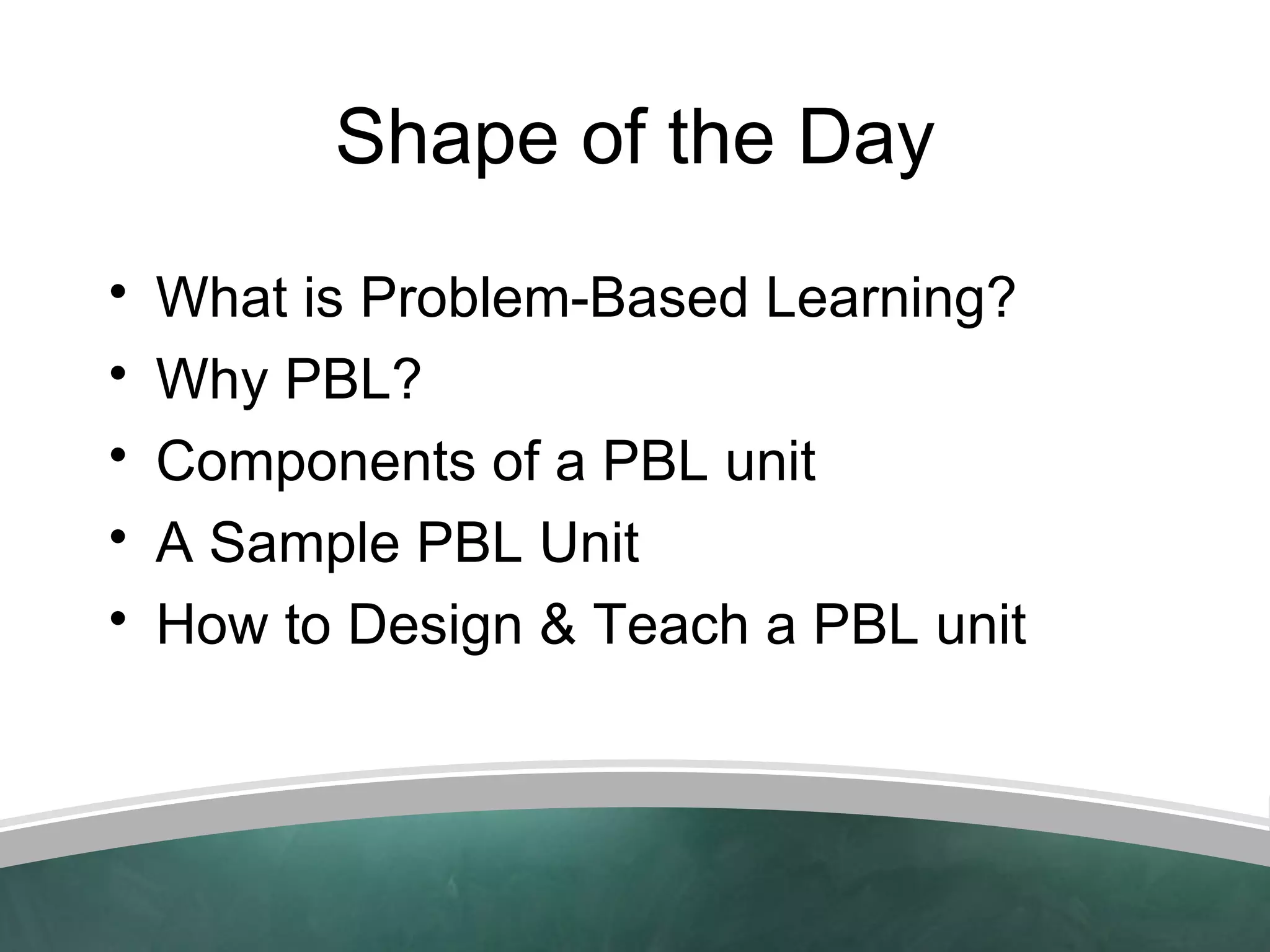 Problem Based Learning | PPT