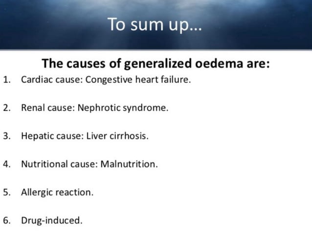 Pathophysiology of generalised edema | PPT