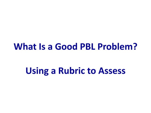 Pbl rubrics | PPT