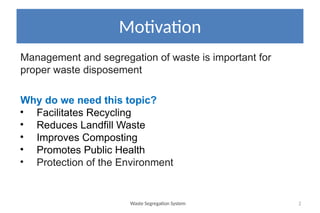 PBL (Waste Segregation System).pptx final | PPT