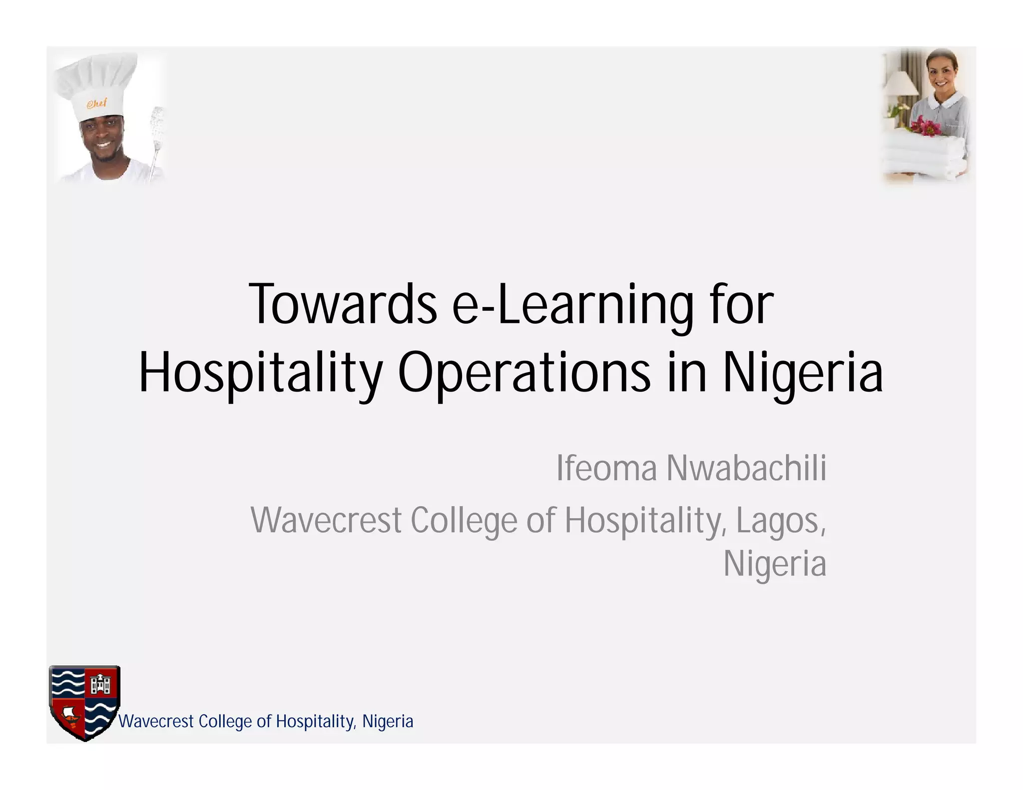 Towards eLearning for hospitality operations in nigeria | PPT