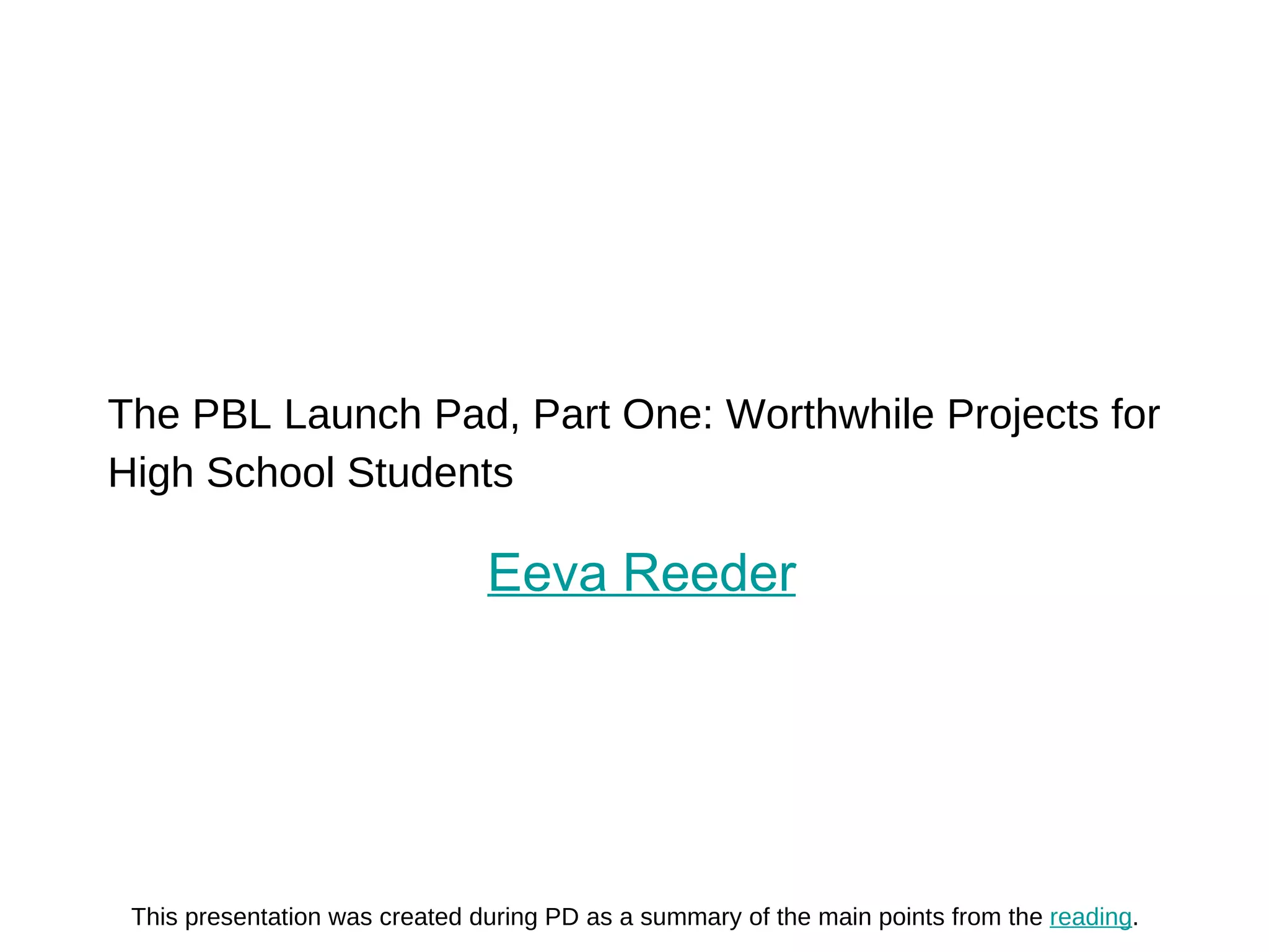 Pbl worthwhile high school projects | PPT
