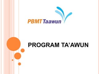 PBMT Ta'awun | PPTX