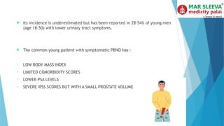 PRIMARY BLADDER NECK OBSTRUCTION MANAGEMENT | PPT