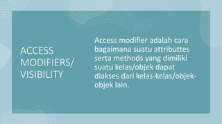 Pbo access modifiers (visibility) | PPT