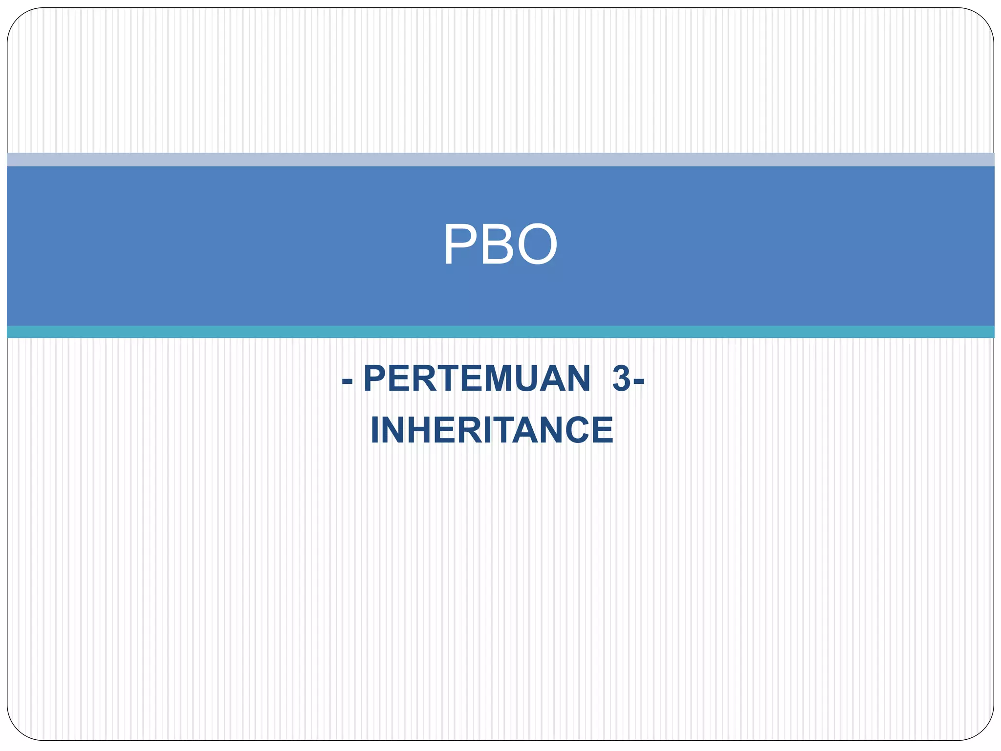 PBO_03_Inheritance.pptx