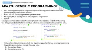 [PBO] Pertemuan 10 - Generic Programming & Collection | PDF
