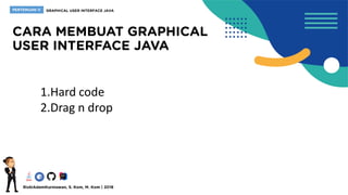 [PBO] Pertemuan 11 - GUI Java Desktop | PDF