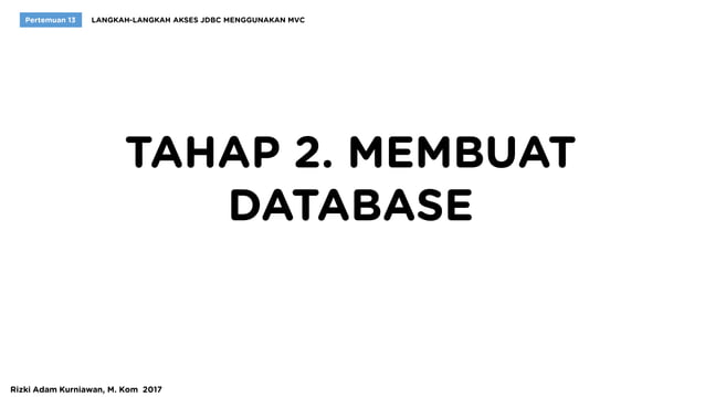 [PBO] Pertemuan 13 - Membuat Aplikasi Desktop dengan JDBC DAO MVC | PDF