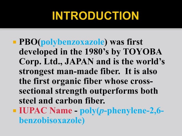 Pbo polymer | PPTX | Chemistry | Science