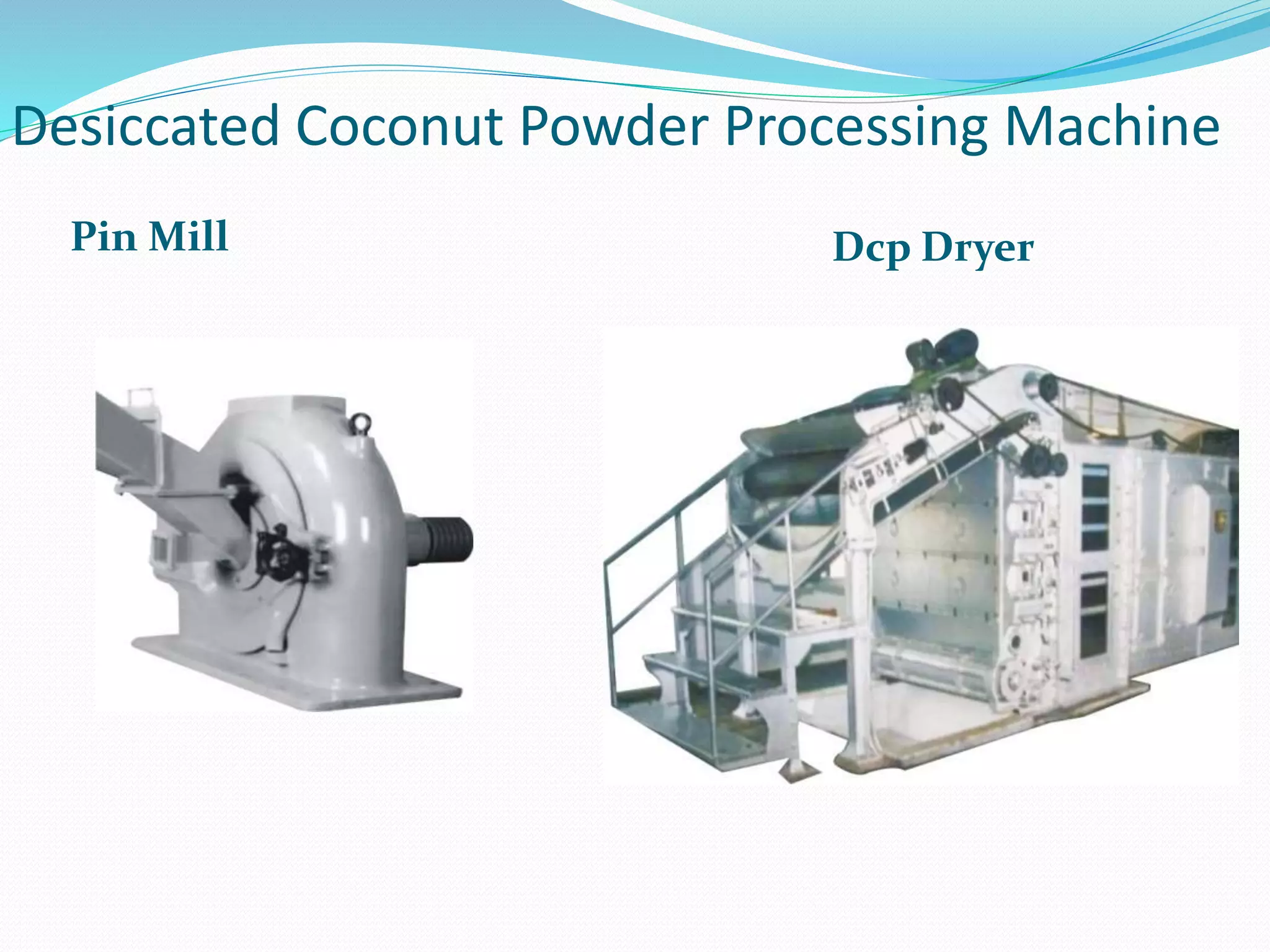 Coconut Processing Machines | PPTX