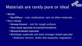 Unite2014: Mastering Physically Based Shading in Unity 5 | PPT