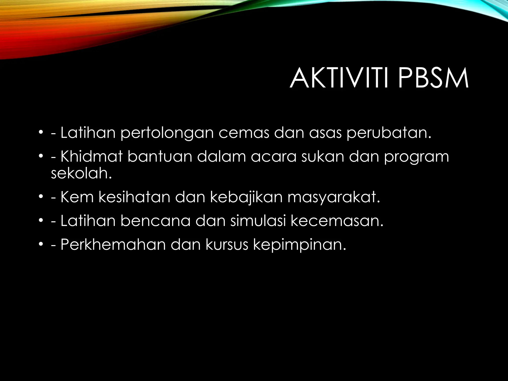 PBSM_Presentation untuk rujukan pelajar di sekolah | PPT