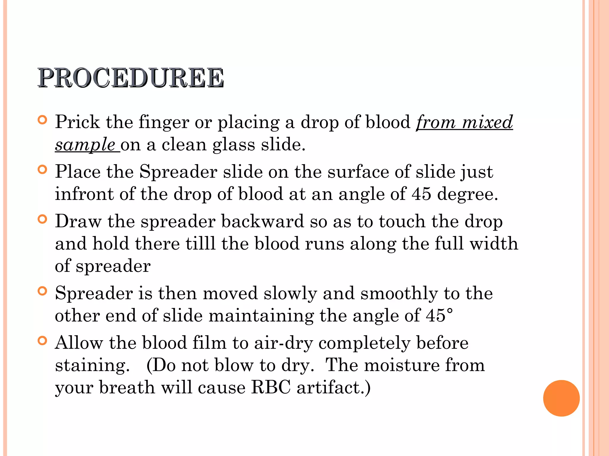 Peripheral blood Smear Preparation | PPT