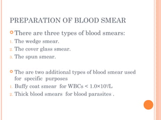 Peripheral blood Smear Preparation | PPT
