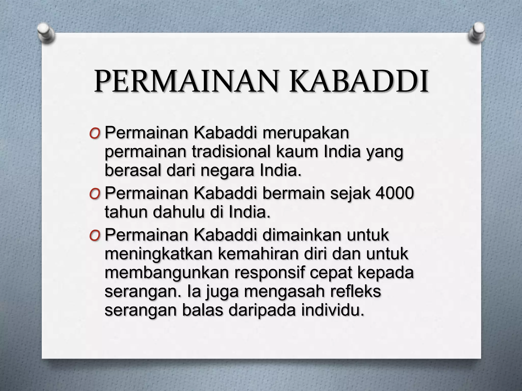Permainan tradisional kaum India - Kabaddi | PPTX