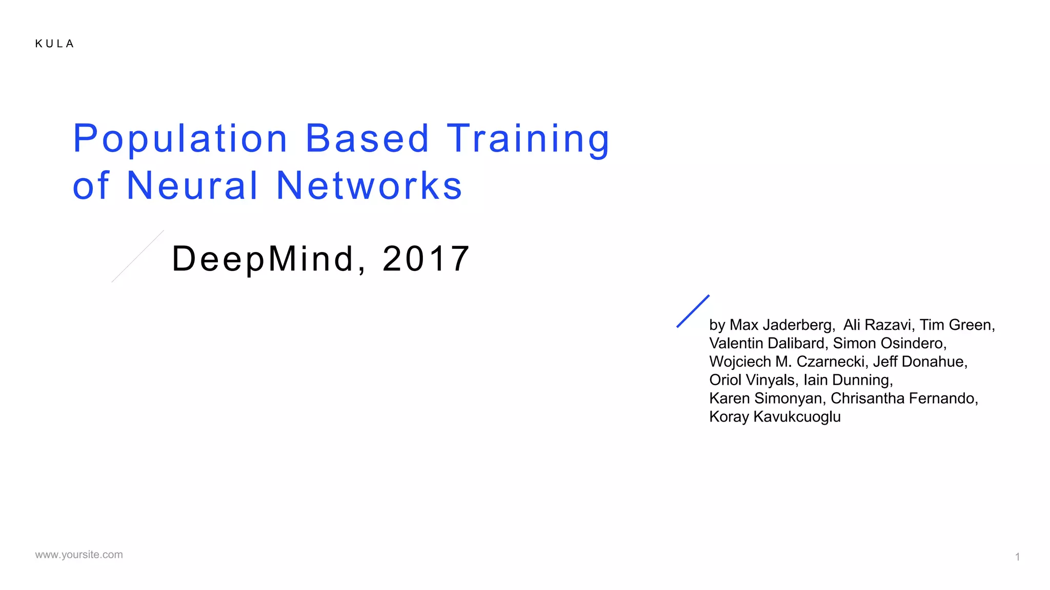 Population Based Training of Neural Networks | PPT