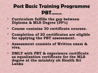 Post Basic Training for Medical Laboratory Technologists | PPT