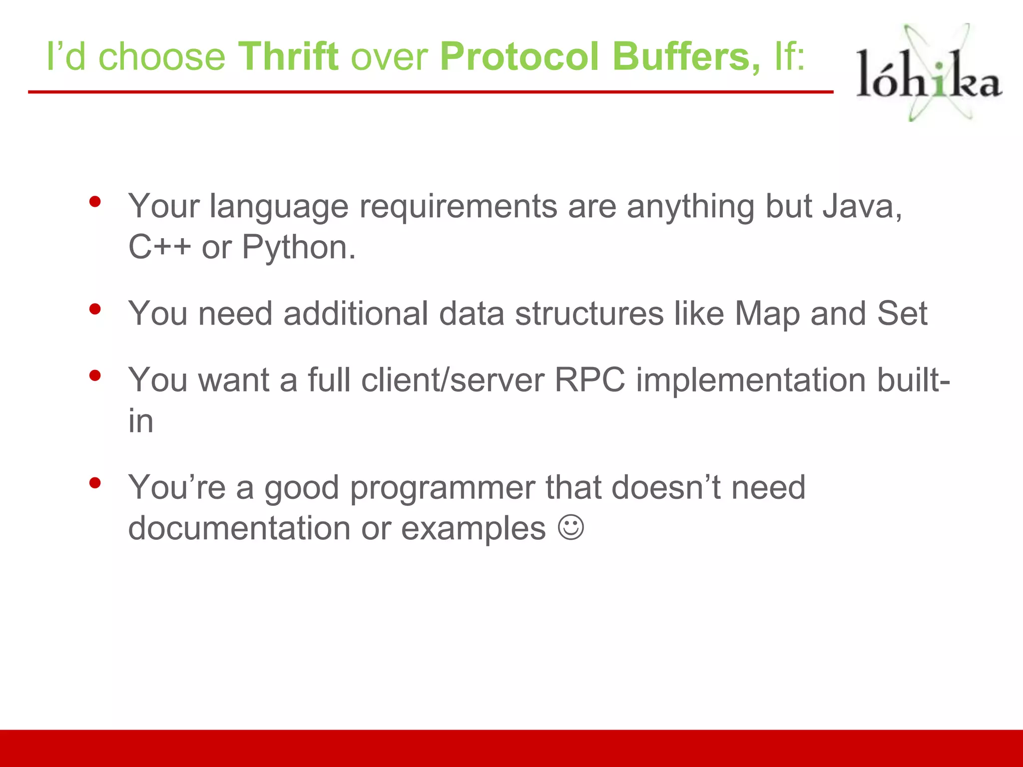 Thrift vs Protocol Buffers vs Avro - Biased Comparison | PPT