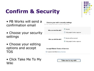 Tutorial for PBWorks | PPT