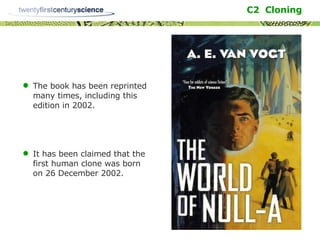 Pc2.11 Cloning Science Fiction Vs. Science Fact | PPT