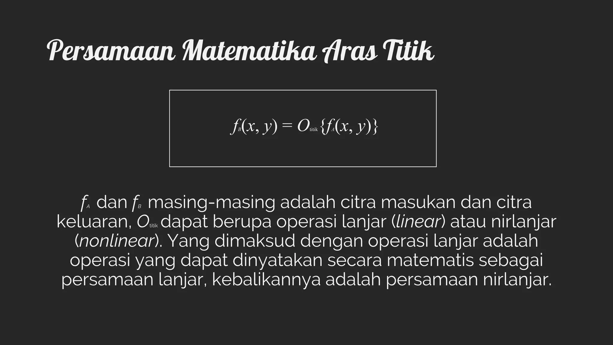 Pengolahan Citra 3 - Operasi-operasi Digital | PDF