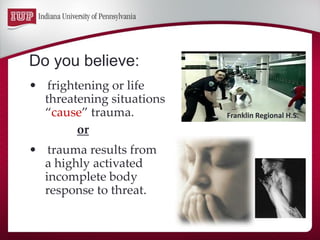Healing Trauma through Somatic Experiencing and Gestalt Therapy | PDF