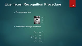 Face recognition using PCA | PPT