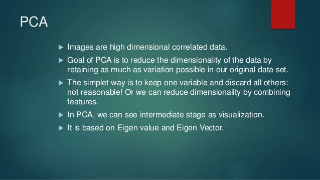Face Recognition Using Pca