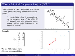 Is “Principal Component Analysis” different from SVD? | PPT