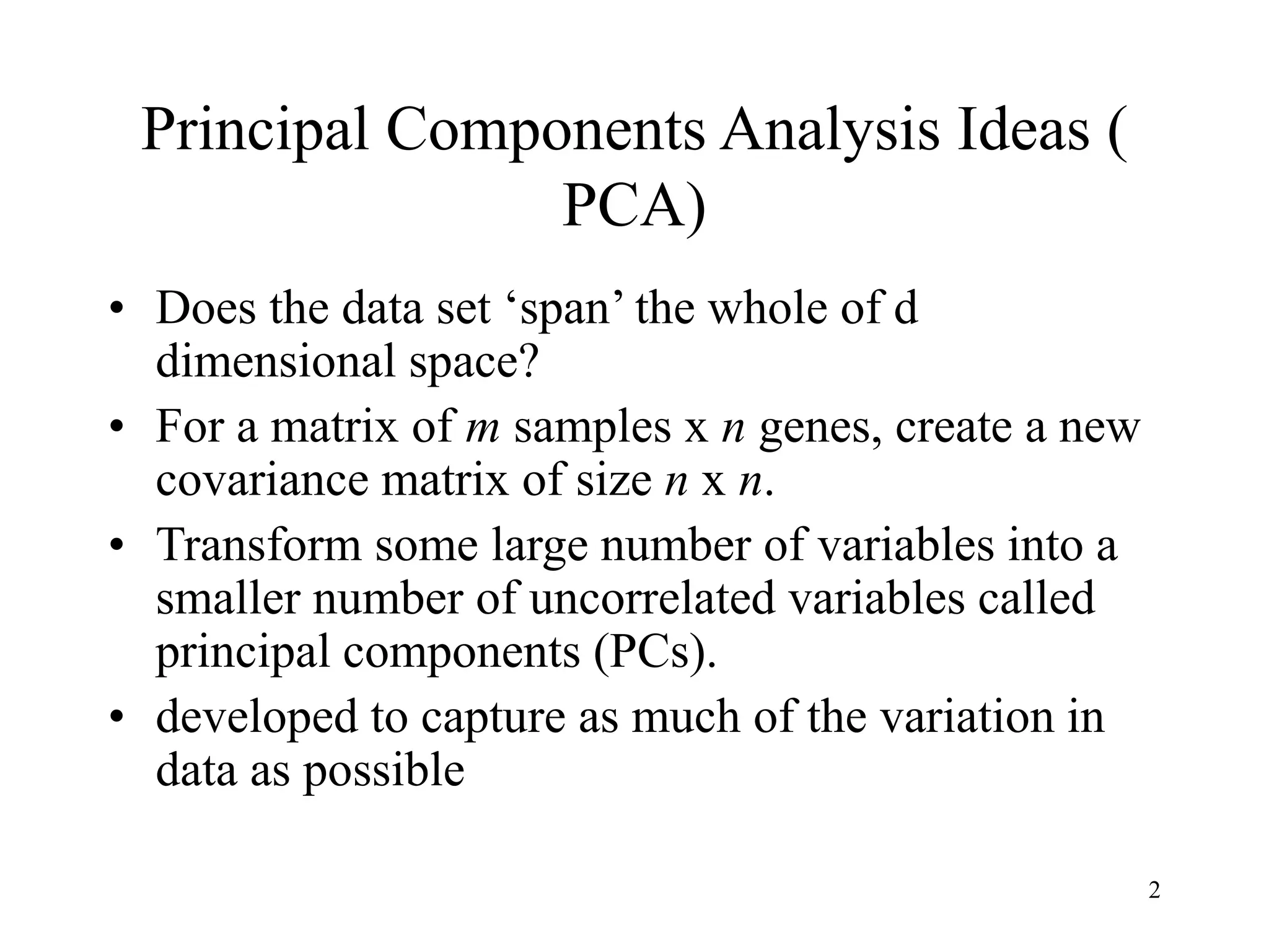 The Following Ppt Is About Principal Component Analysis Ppt