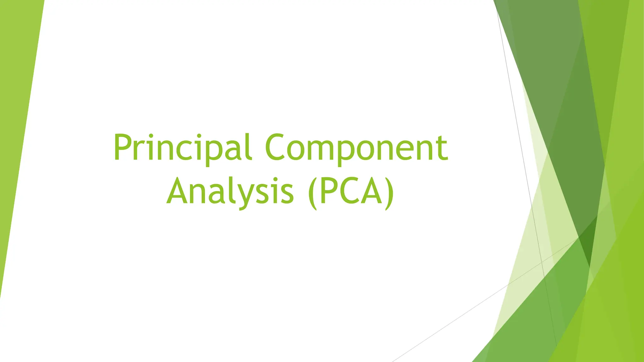 Principal Component Analysis (PCA) machine Learning. | PPTX