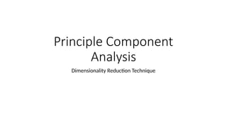 Principle Components Analysis Machine Learning.pptx