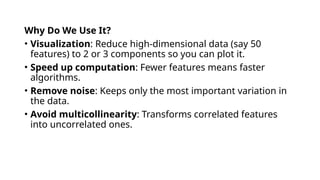 principle component analysis role in machine learning | PPTX