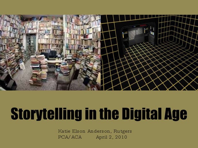 Storytelling in the Digital Age | PPT