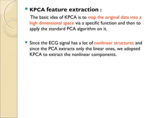 Pca and kpca of ecg signal | PPT