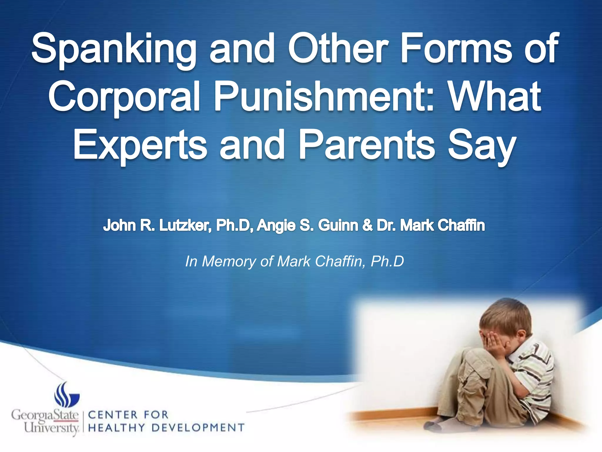 Spanking and Other Forms of Corporal Punishment: What Experts and Parents Say | PPTX | Parenting ...