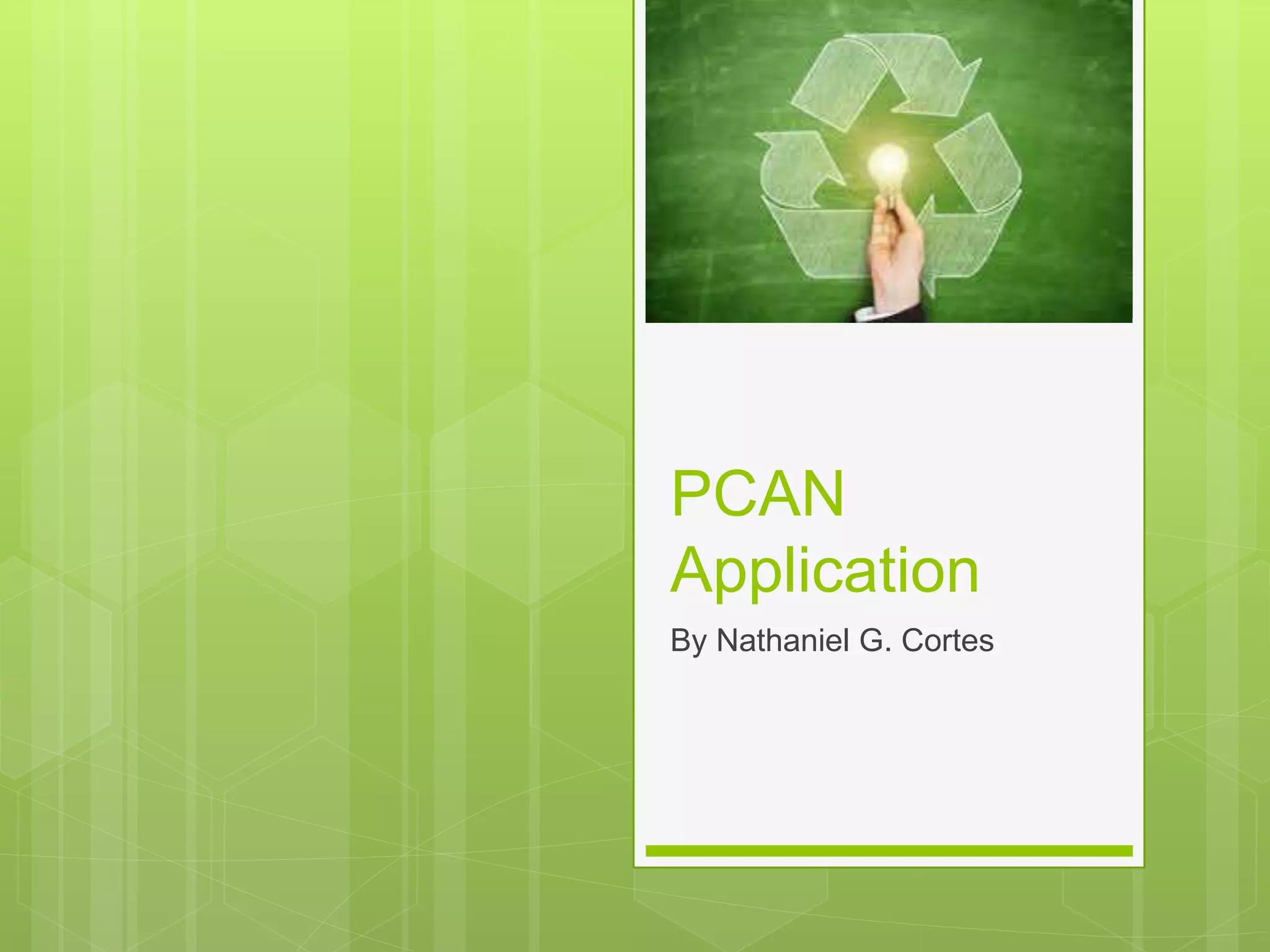 Pcan application | PPTX
