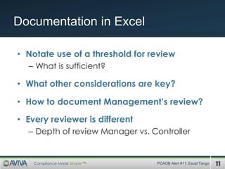 PCAOB Audit Alert #11: New Internal Control Testing Standards & Excel ...