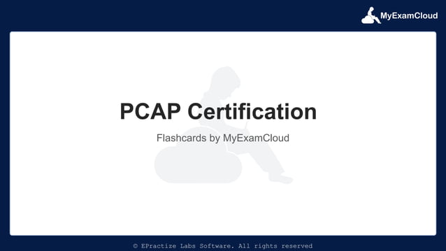 PCAP Certification Mini Flashcards by MyExamCloud | PPT